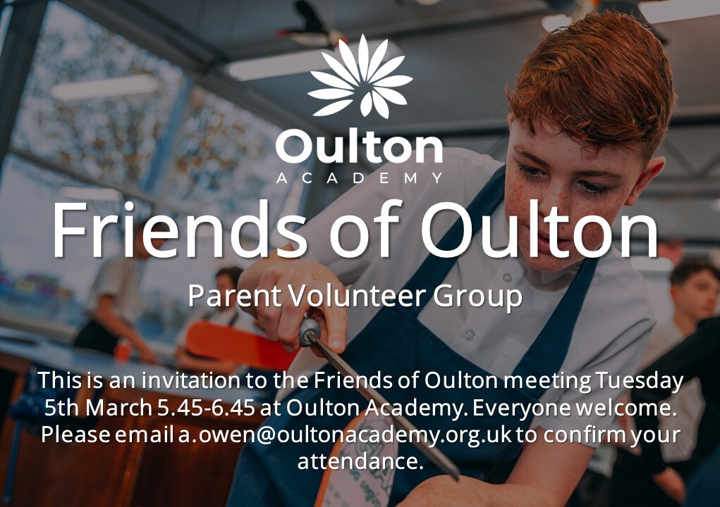 Friends of Oulton - Next Meeting - News - Oulton Academy