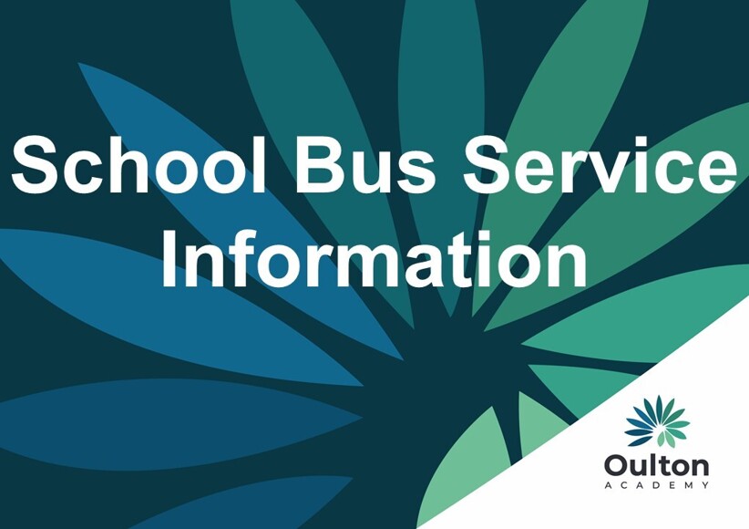 Changes to our bus service operator - News - Oulton Academy