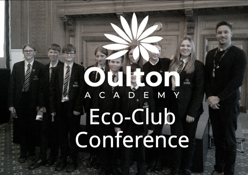 Eco-Club Conference - News - Oulton Academy